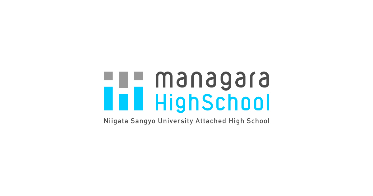 学校概要｜managara High School